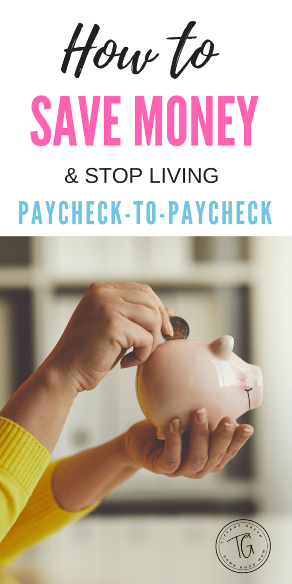 19 FRUGAL LIVING STRATEGIES TO STOP LIVING PAYCHECK TO PAYCHECK TODAY